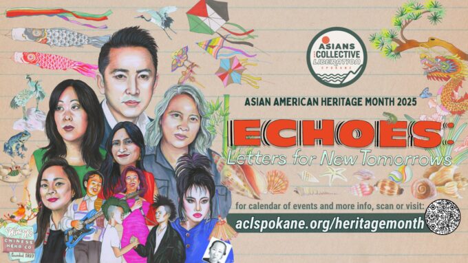 Asians for Collective Liberation – ACL Spokane centers the power of ...